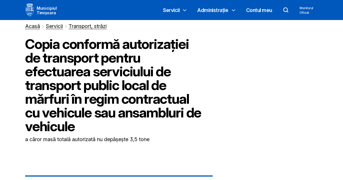 Copia conformă autorizației de transport pentru efectuarea serviciului ...