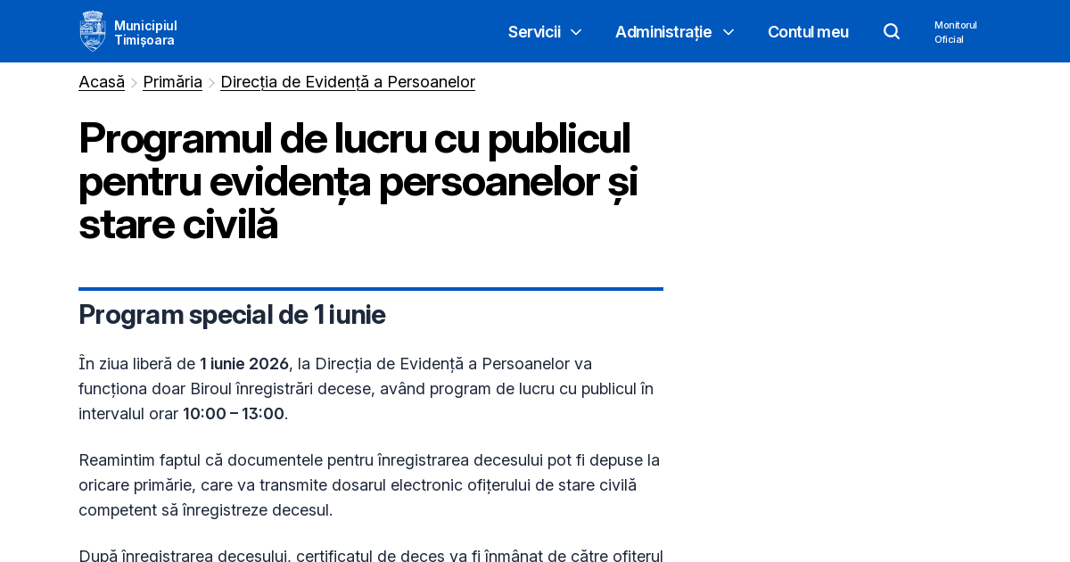 Programul de lucru cu publicul pentru evidența persoanelor și stare civilă
