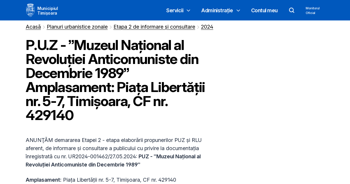 P.U.Z - ”Muzeul Național al Revoluției Anticomuniste din Decembrie 1989” Amplasament: Piața ...